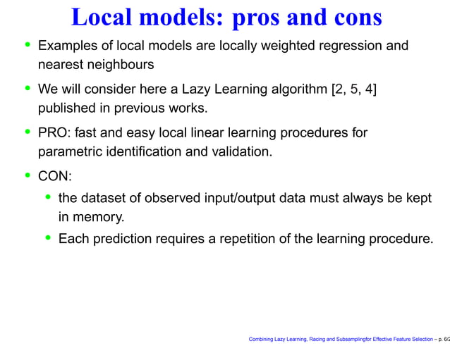 Combining Lazy Learning Racing And Subsampling For Effective Feature Selection Ppt