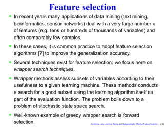 Combining Lazy Learning, Racing and Subsampling for Effective Feature Selection | PPT