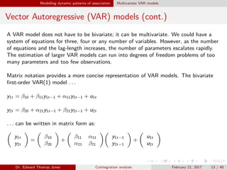 Cointegration analysis: Modelling the complex interdependencies between ...