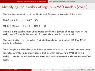 Cointegration analysis: Modelling the complex interdependencies between ...