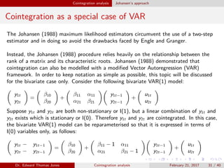 Cointegration analysis: Modelling the complex interdependencies between ...