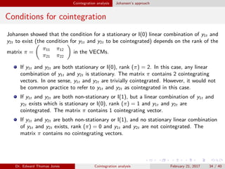 Cointegration analysis: Modelling the complex interdependencies between ...