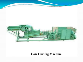 Coir Industries | PPTX