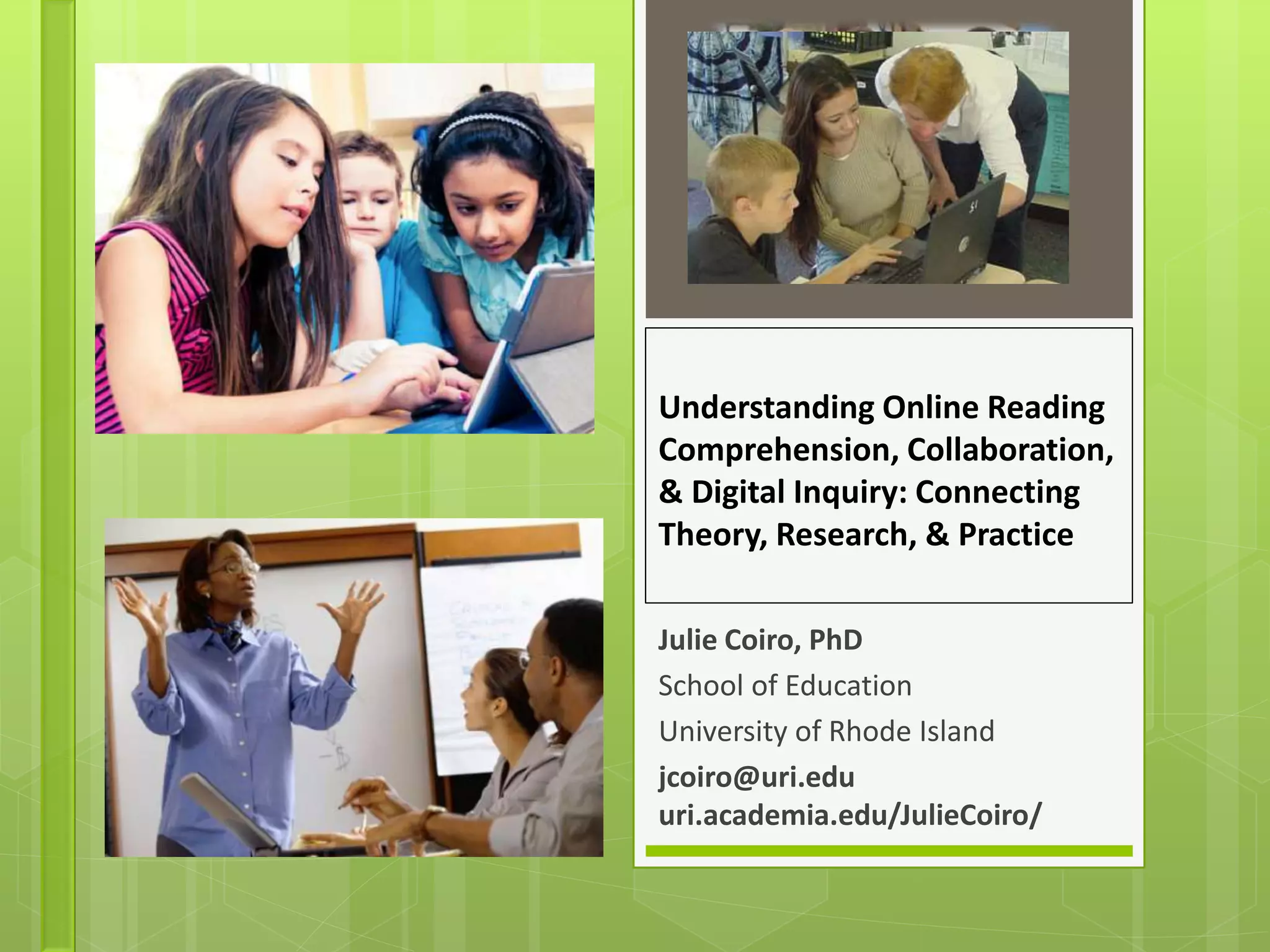Understanding Online Reading Comprehension, Collaboration, and Digital ...