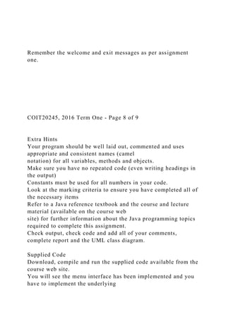 COIT20245, 2016 Term One - Page 1 of 9 Assessment detail.docx