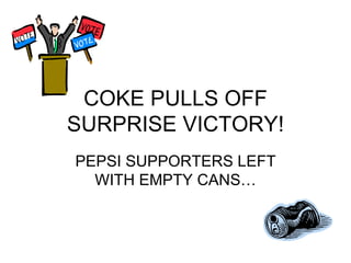 Coke vs Pepsi Concession presentation | PPT