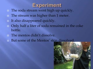 Coke and mentos grade 4 esl2 | PPTX