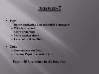 Coke and pepsi presentation, | PPTX
