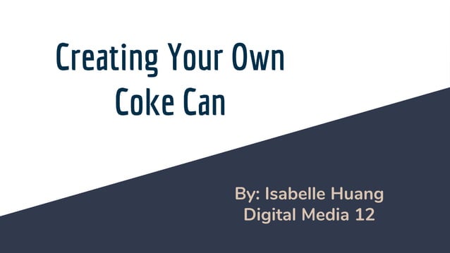 Coke can tutorial | PPT