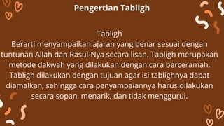 Penjelasan Dakwah Islam dengan metode Tabligh | PDF