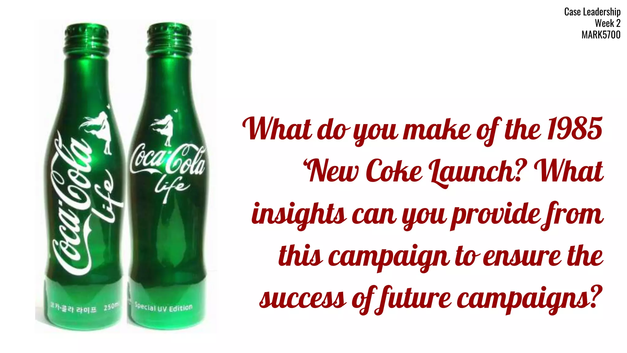 Coke life Case Study | PPTX