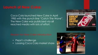 New Coke: A Classic Brand Failure | PPTX