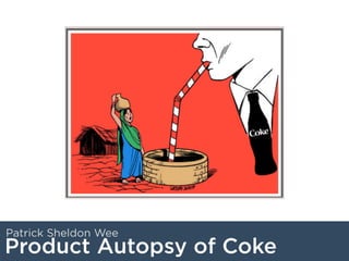 Coke Product Autopsy | PPT