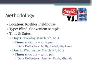 Coke vs Pepsi Challenge | PPTX