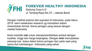 Join Forever Healthy Indonesia | 0819 1013 1997 | PPTX