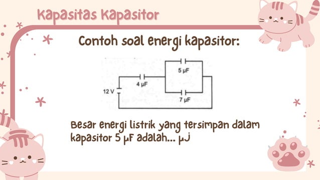 Kapasitor pada listrik statis fisika.pdf