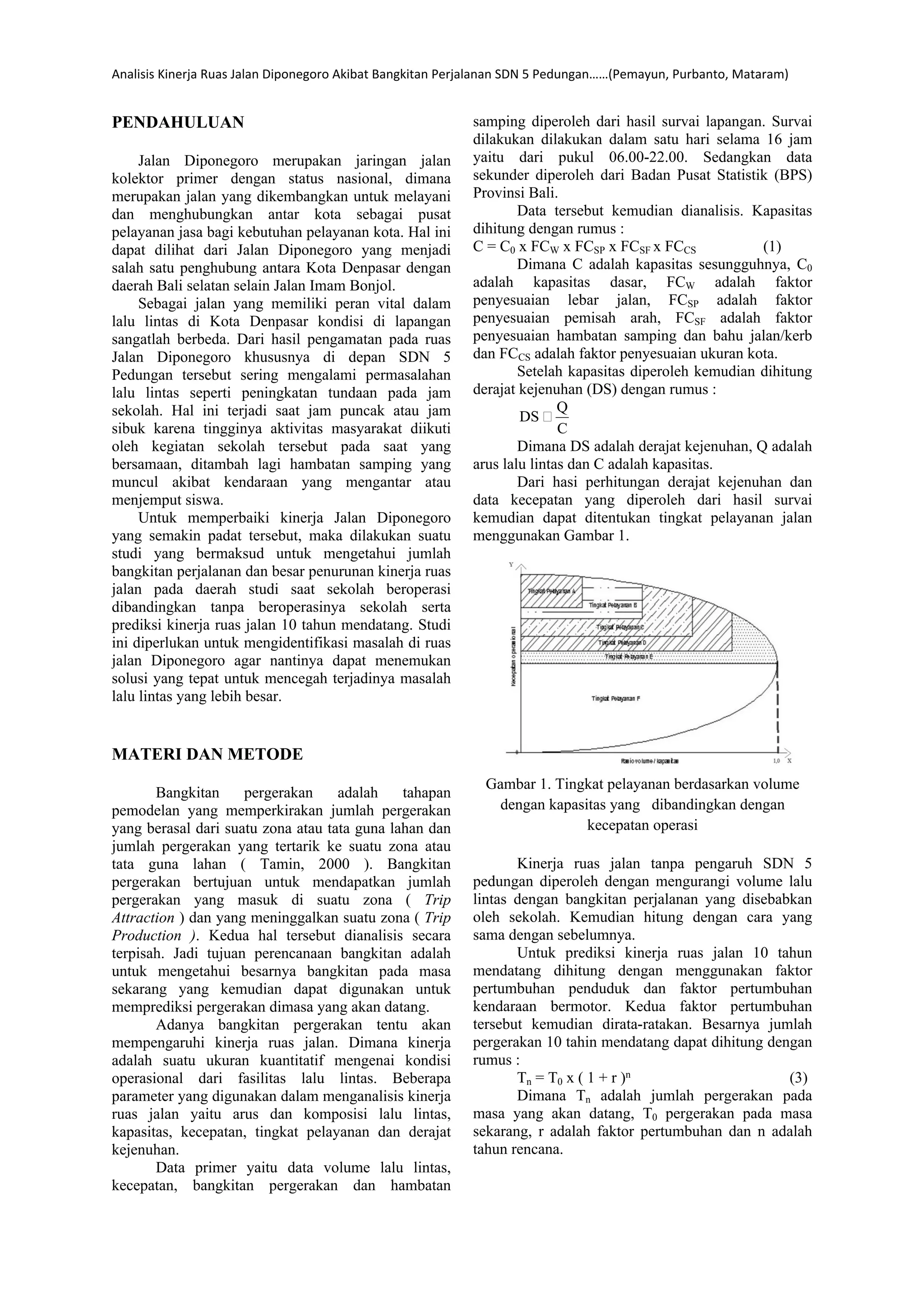 JURNAL ILMIAH (ANALISIS KINERJA RUAS JALAN DIPONEGORO AKIBAT BANGKITAN PERJALANAN SDN 5 PEDUNGAN ...
