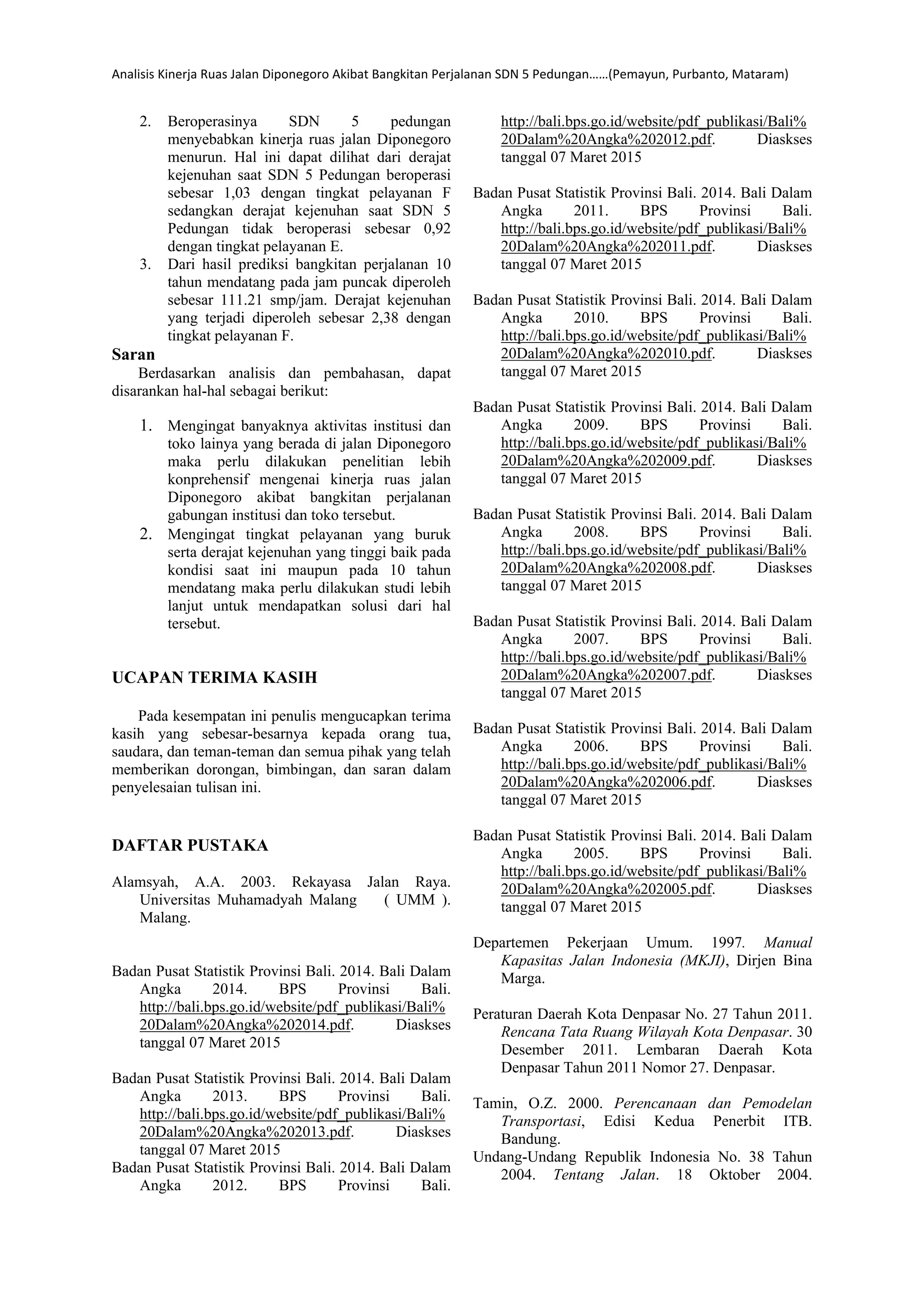 JURNAL ILMIAH (ANALISIS KINERJA RUAS JALAN DIPONEGORO AKIBAT BANGKITAN PERJALANAN SDN 5 PEDUNGAN ...