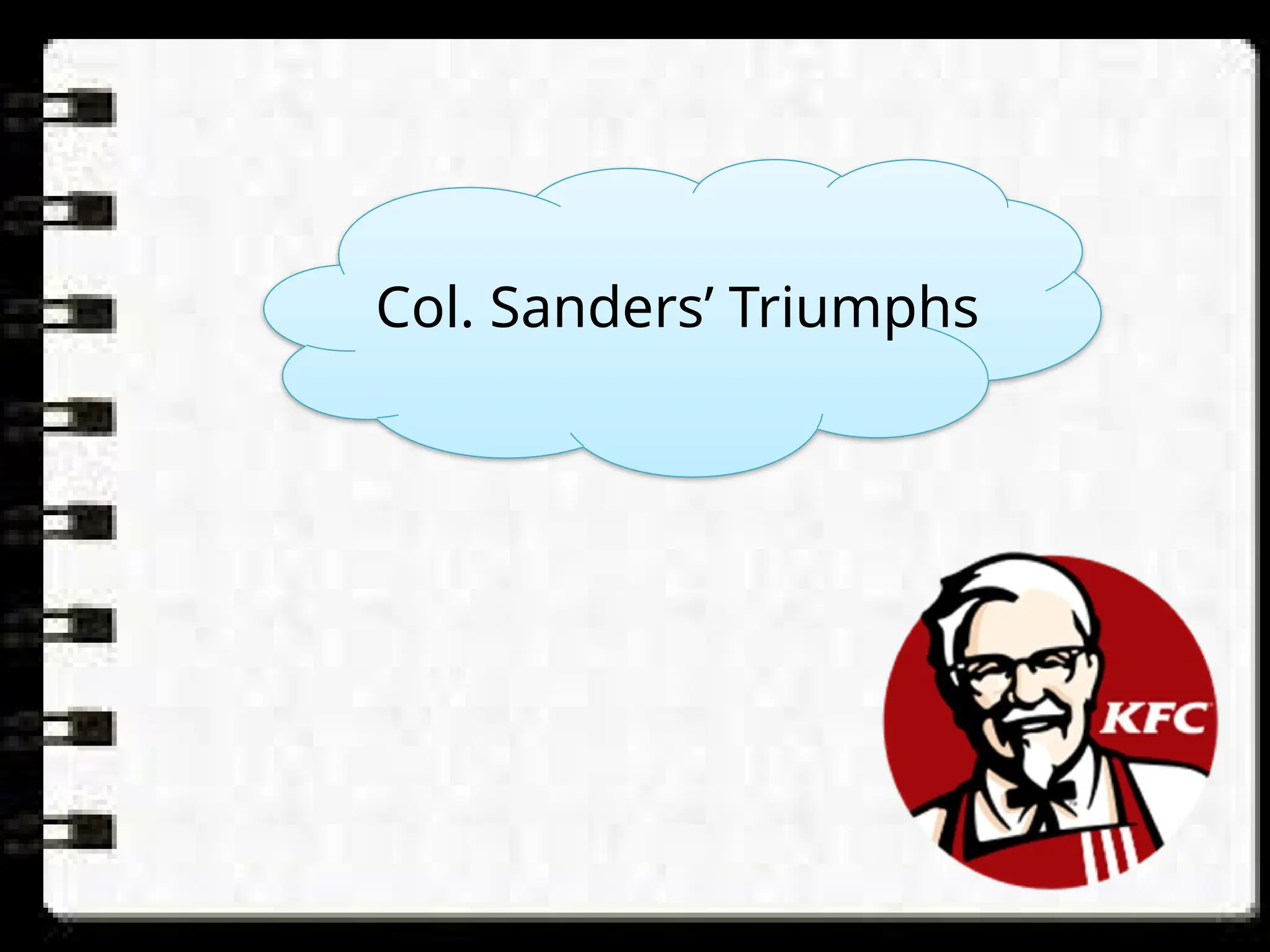 Life of Presentation about Col. Sander.pptx