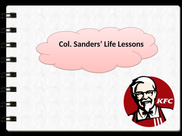 Life of Presentation about Col. Sander.pptx