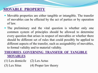 Movable Property in Private International Law | PPTX