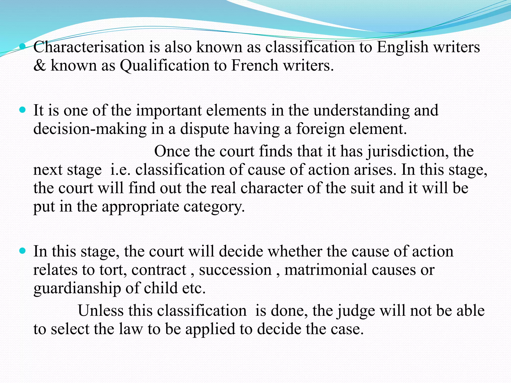 Classification of cause of action / characterisation | PPTX
