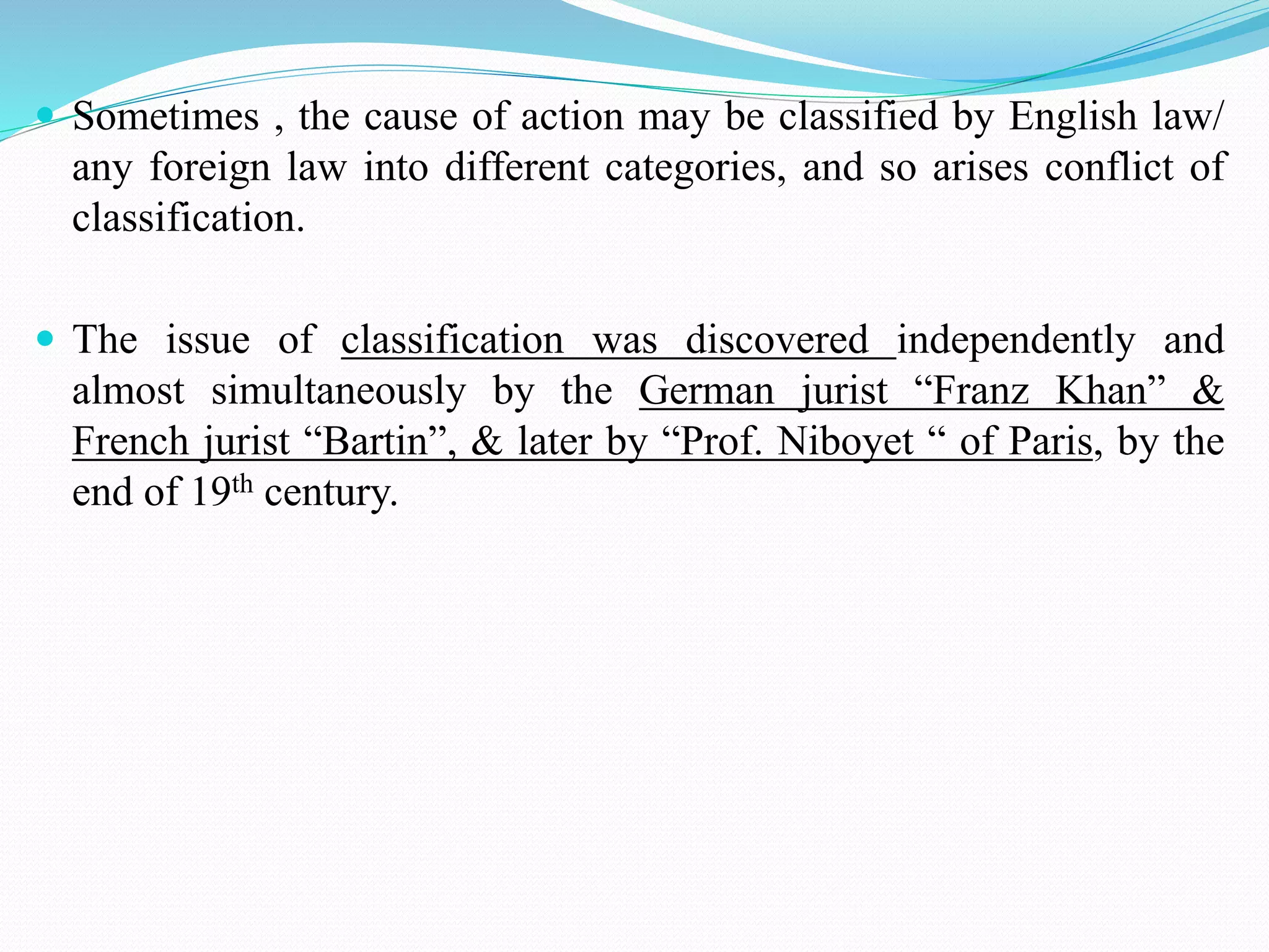 Classification of cause of action / characterisation | PPTX