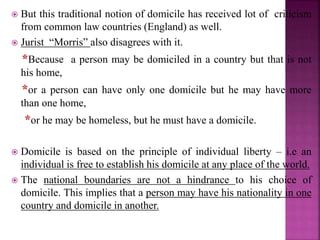 Concept of Domicile - meaning & characteristics | PPTX