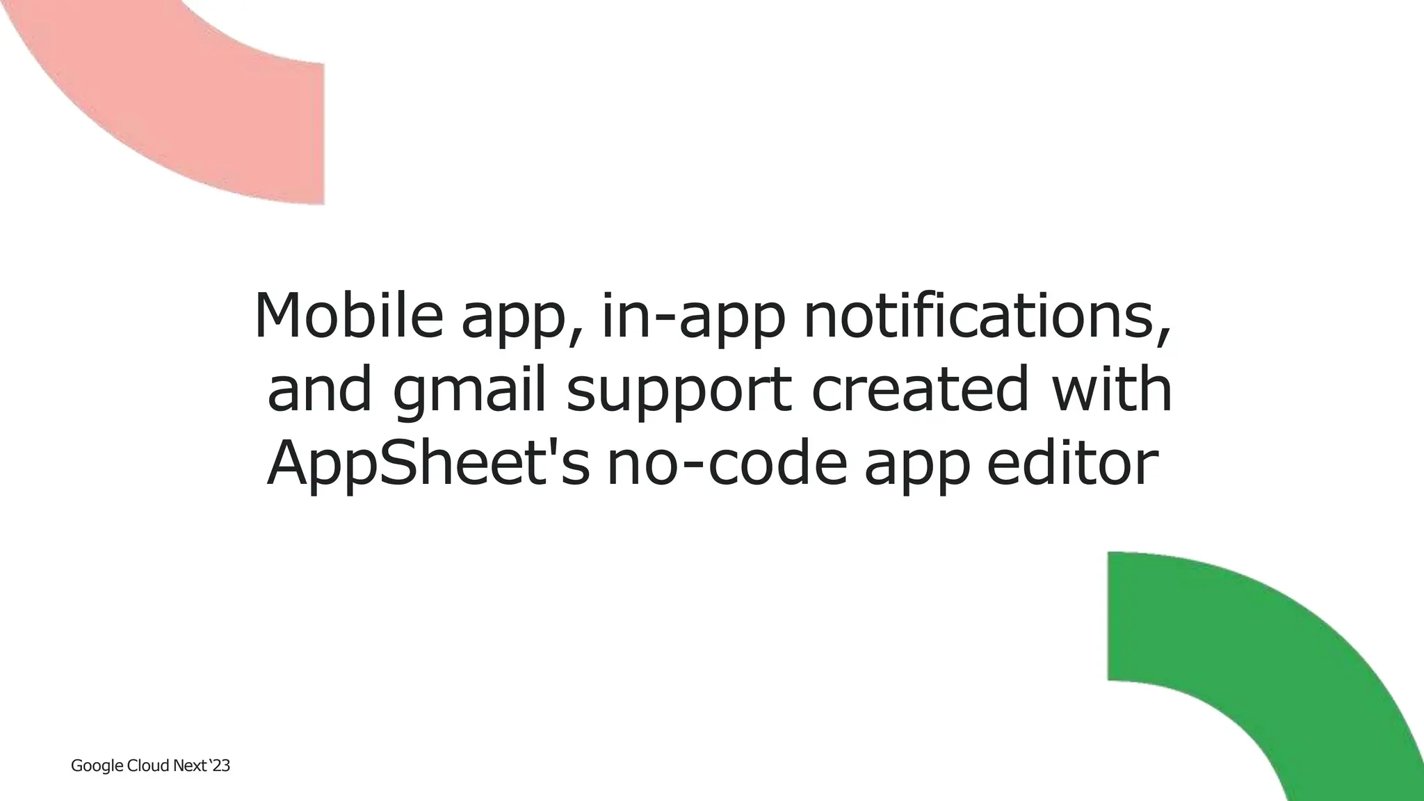 Go from idea to app with no coding using AppSheet.pptx