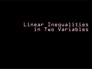 College Algebra ( Linear Inequalities in Two Variables ) | PPTX ...