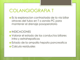 Colangiografía | PPTX