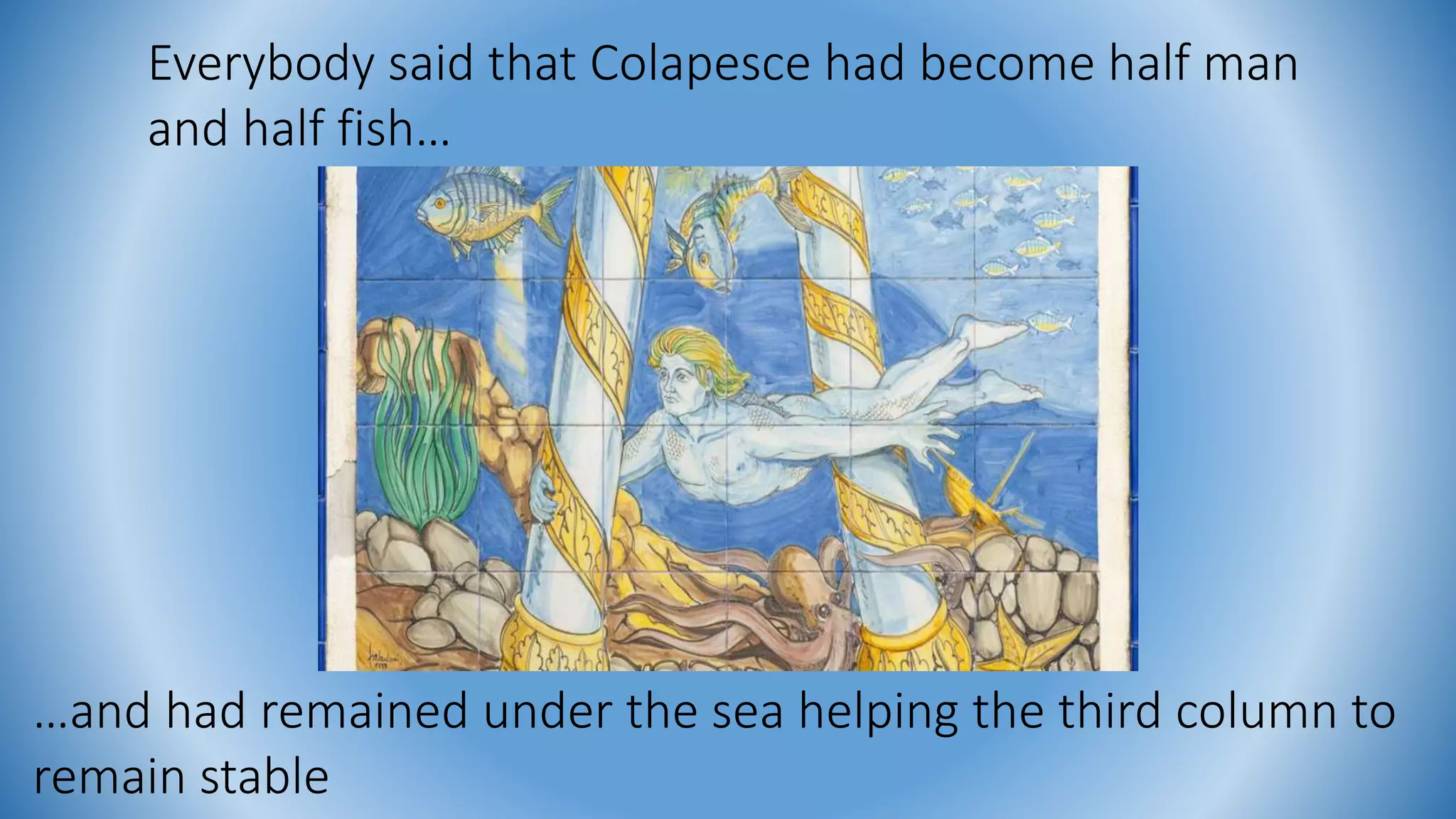 Colapesce legend | PPTX