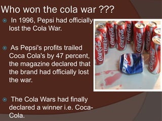 Cola war | PPTX