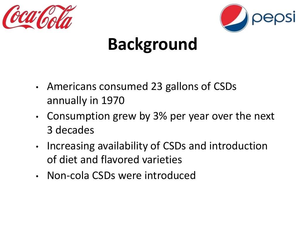 Cola war continues: Coke and Pepsi 21st century and battle for Inte…