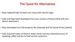 Cola Wars - Coke Vs Pepsi Harvard Business School Case Study | PPTX