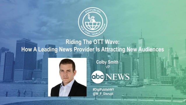 Colby Smith @ABC News Digital | PPTX