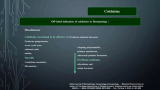 Colchicine pitfalls in management | PPTX