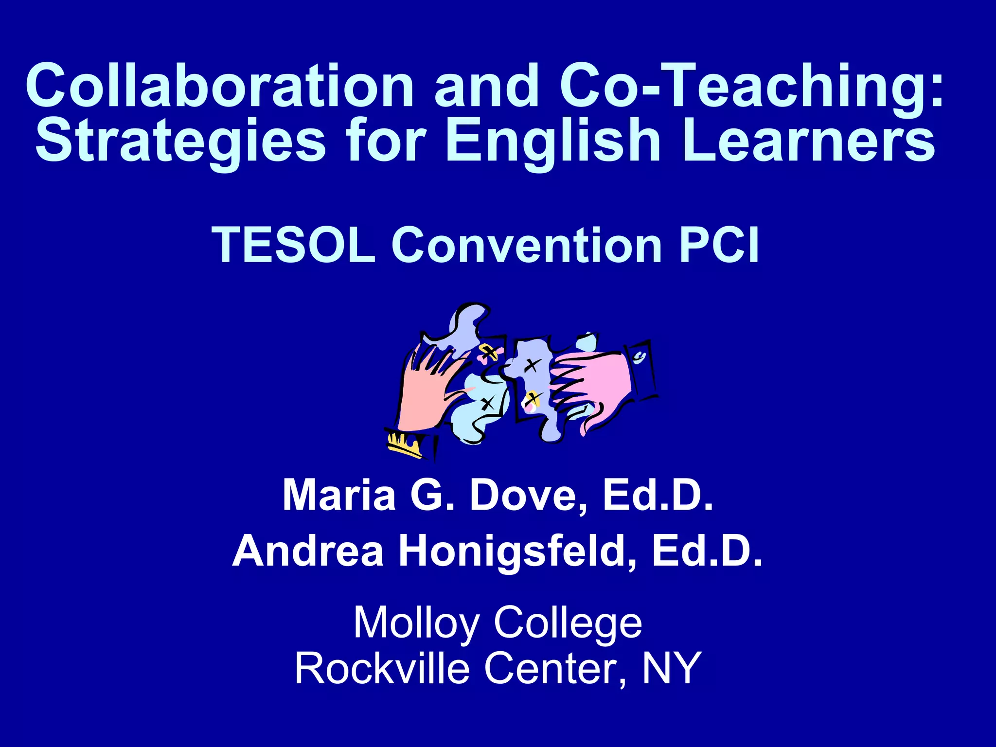 Collaboration & Co-Teaching for ELLs | PPT