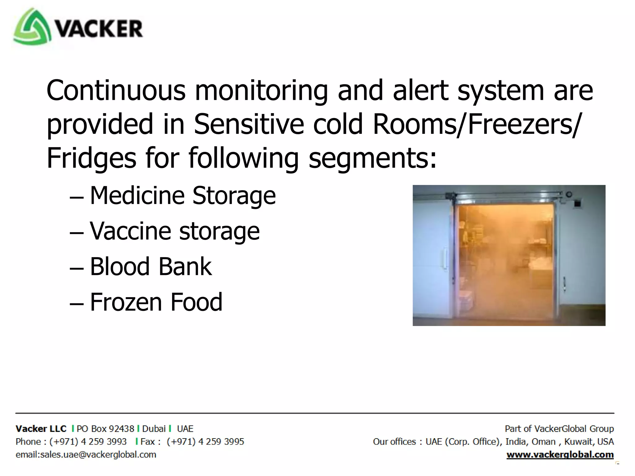 MONITORING AND ALERT SYSTEM FOR SENSITIVE COLD STORAGES | PPTX