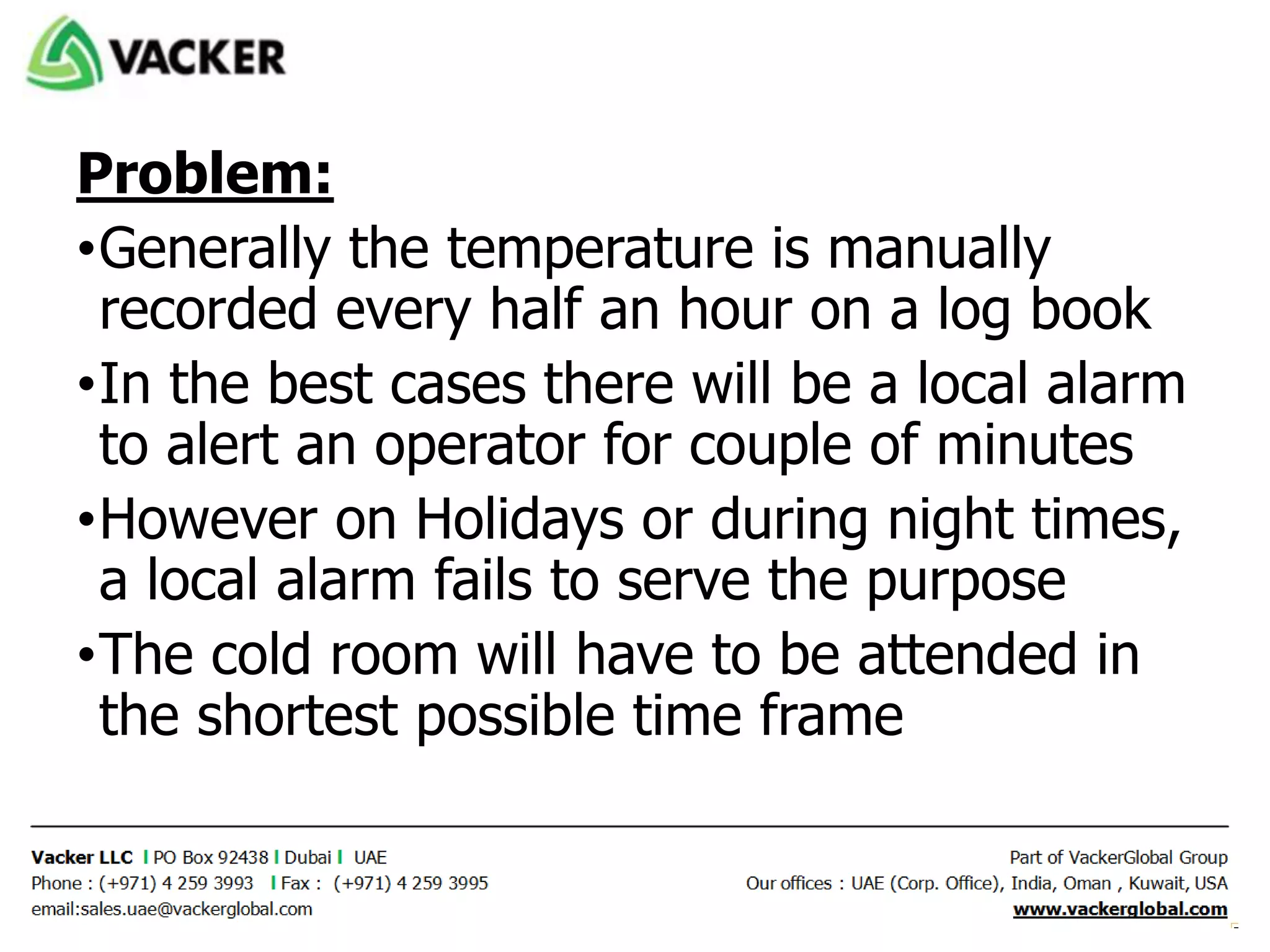 MONITORING AND ALERT SYSTEM FOR SENSITIVE COLD STORAGES | PPTX