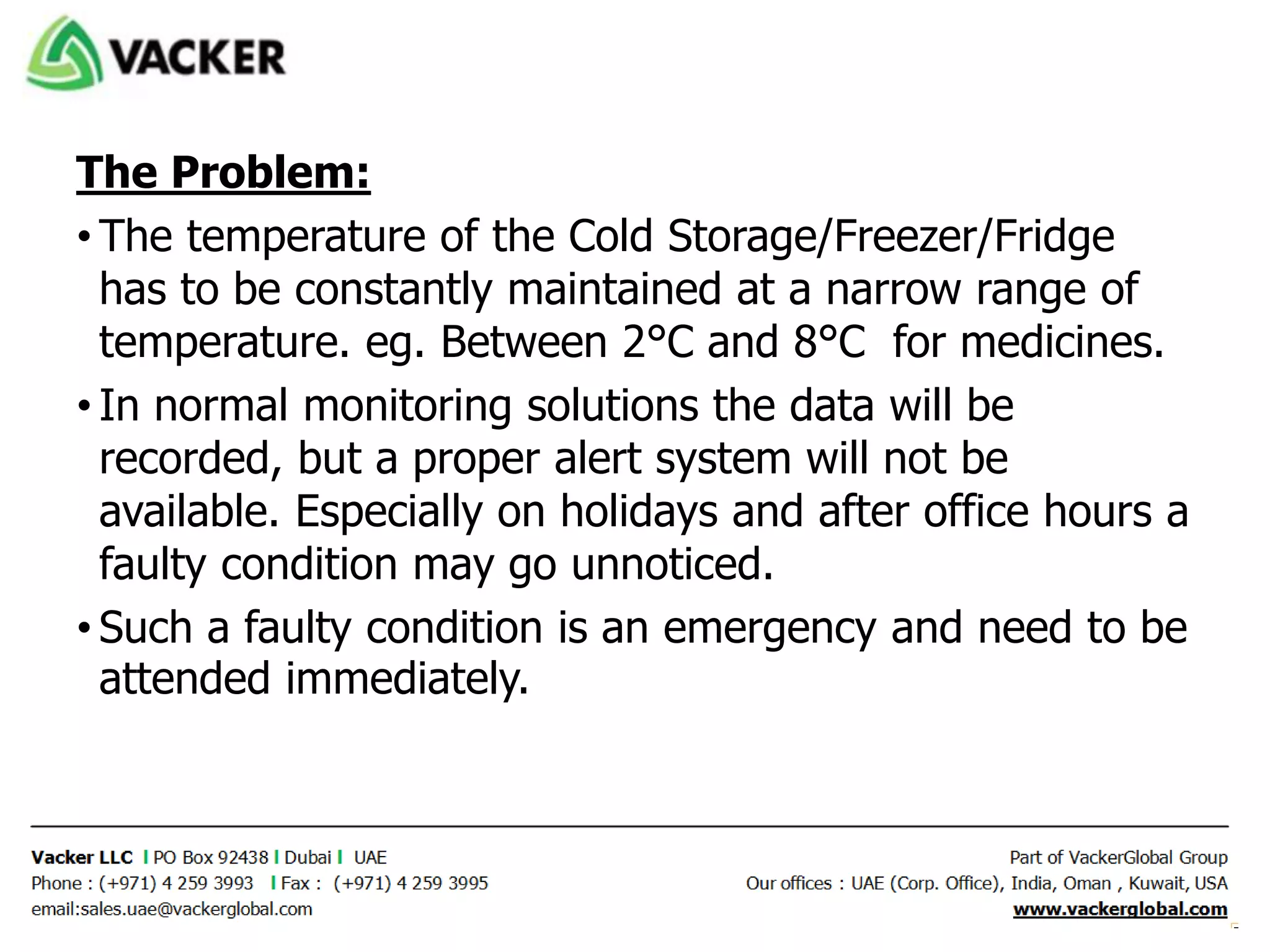 MONITORING AND ALERT SYSTEM FOR SENSITIVE COLD STORAGES | PPTX