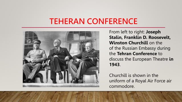 cold-war-tehran-conference-160218103129.pptx