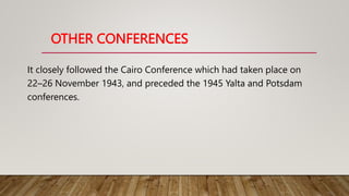 cold-war-tehran-conference-160218103129.pptx