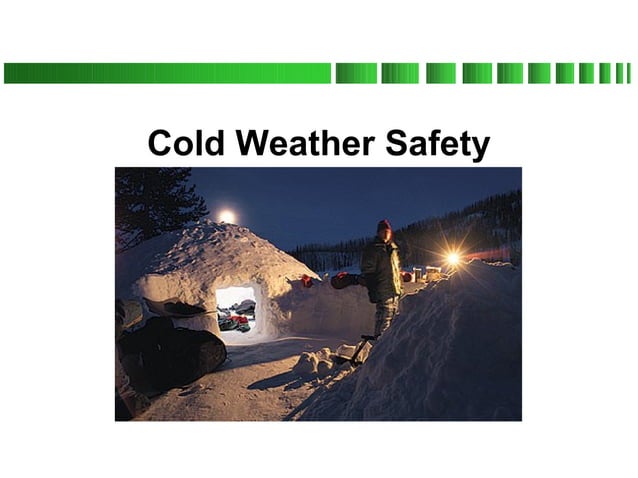 Cold weather-safety extensive power point | PPT