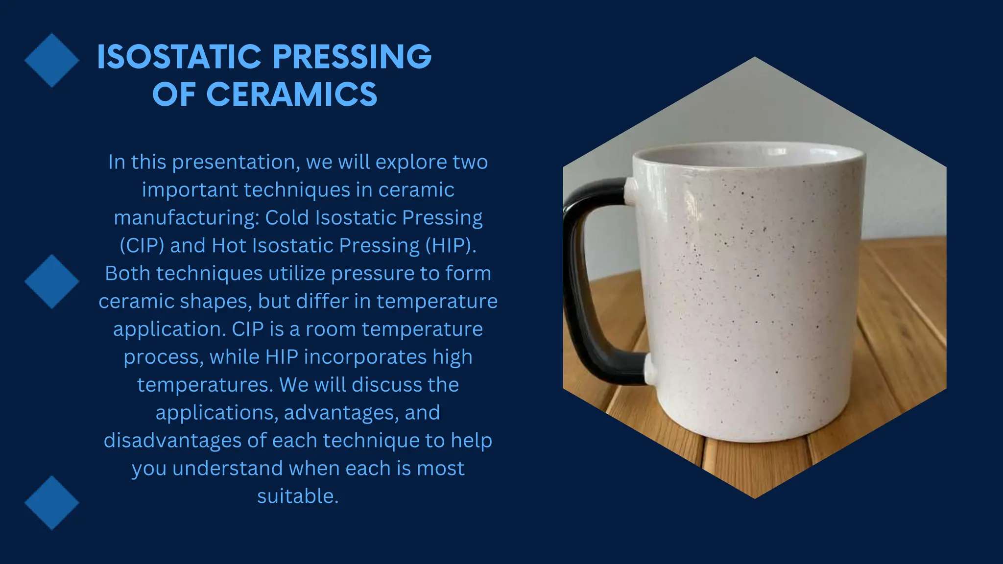 Cold And Hot Isostatic Pressing Of Ceramics Pptx