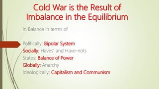 Cold and post cold war | PPSX
