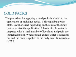 cold application Work with examples and instructions | PPTX