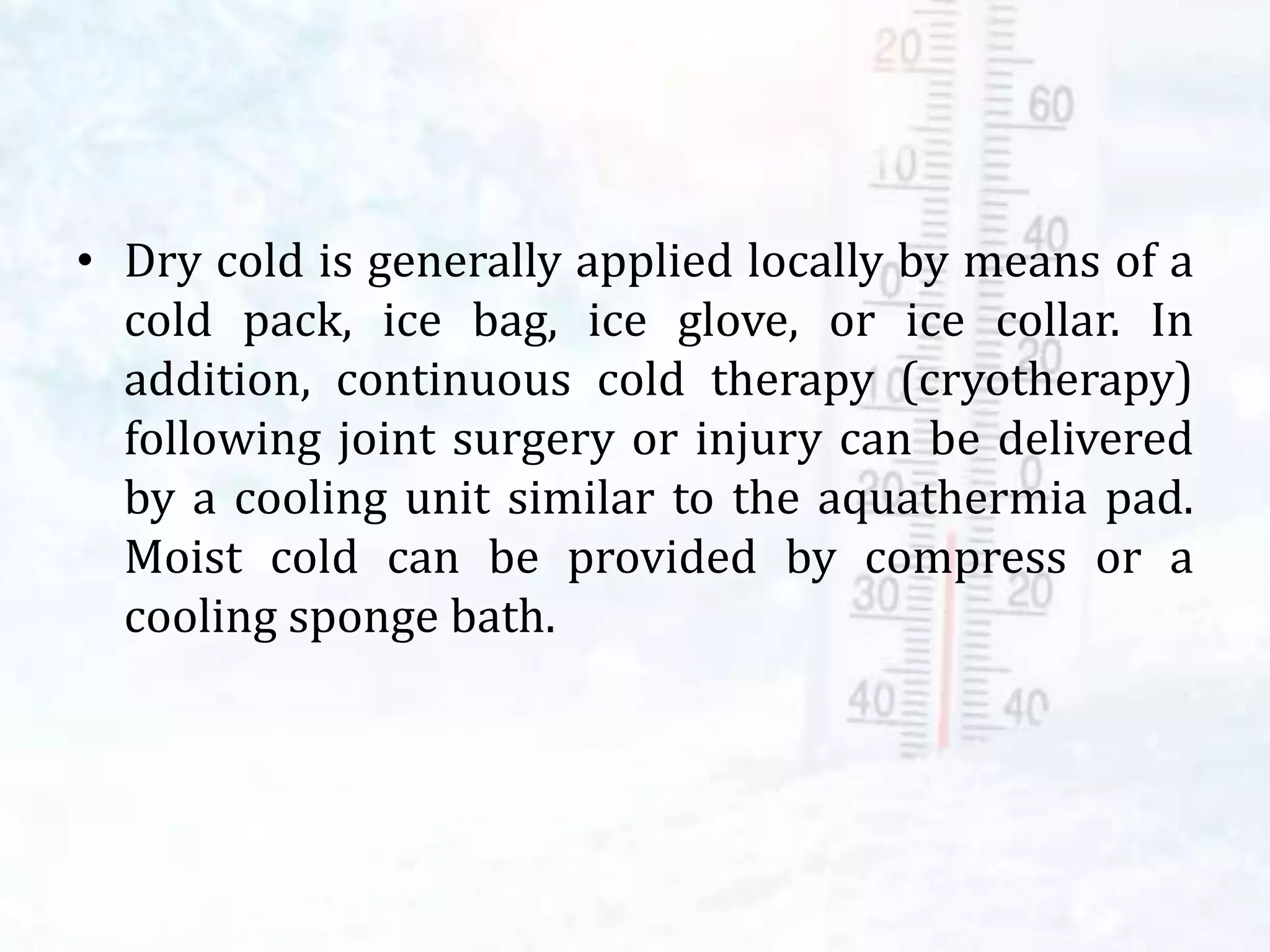 Cold applications | PPTX