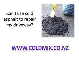 Cold asphalt guide | PPT