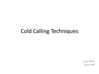 Cold calling techniques | PPTX